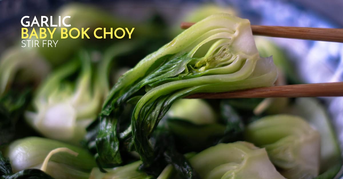 Shanghai Bok Choy Stir Fry (10 minute recipe) - Busy But Cooking